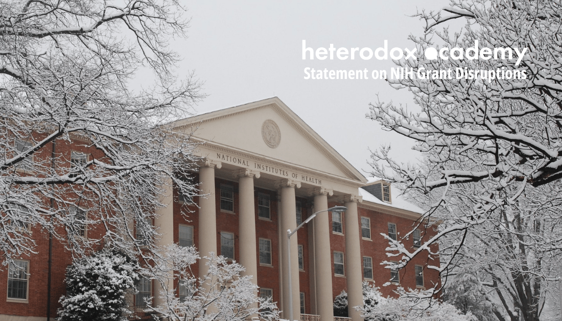 Statement from Heterodox Academy on NIH Grant Disruptions