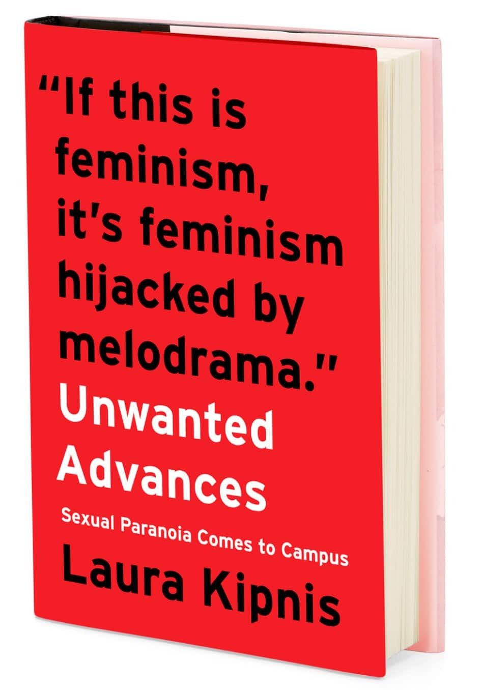Unwanted Advances: Sexual Paranoia On Campus - HxA