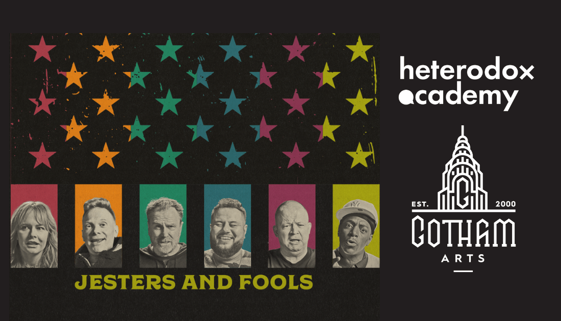 Heterodox Academy Partners with Gotham Arts to Create A Comedy-Based ...