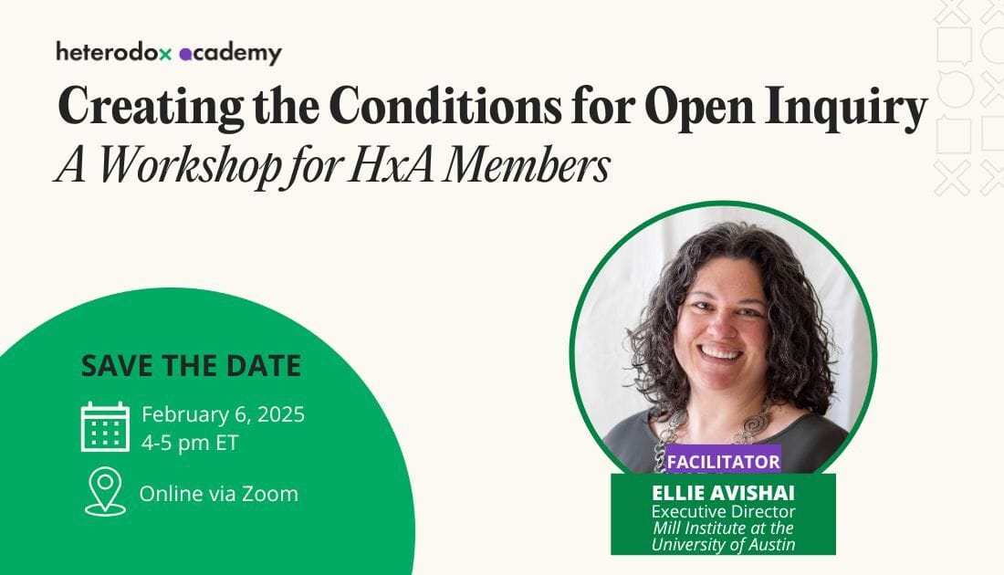Creating the Conditions for Open Inquiry (HxA Members Only)